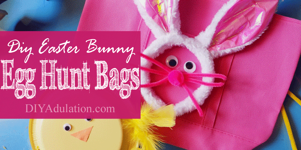 DIY Easter Bunny Egg Hunt Bags | Easy Easter Craft - DIY Adulation