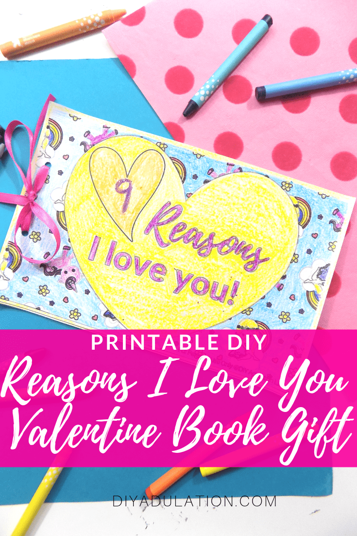 Printable DIY Reasons I Love You Valentine Book Gift - DIY Adulation