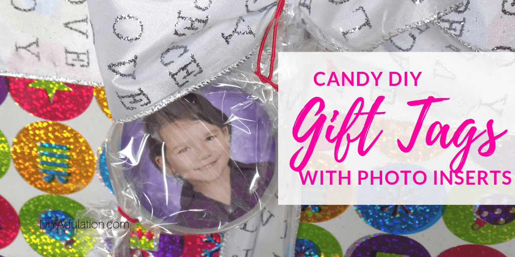 Candy DIY Gift Tags with Photo Inserts - DIY Adulation